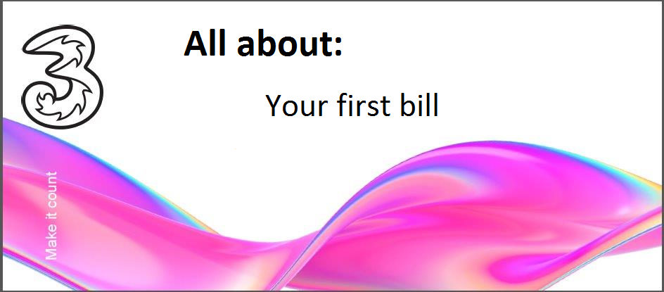 All About: Your First Bill